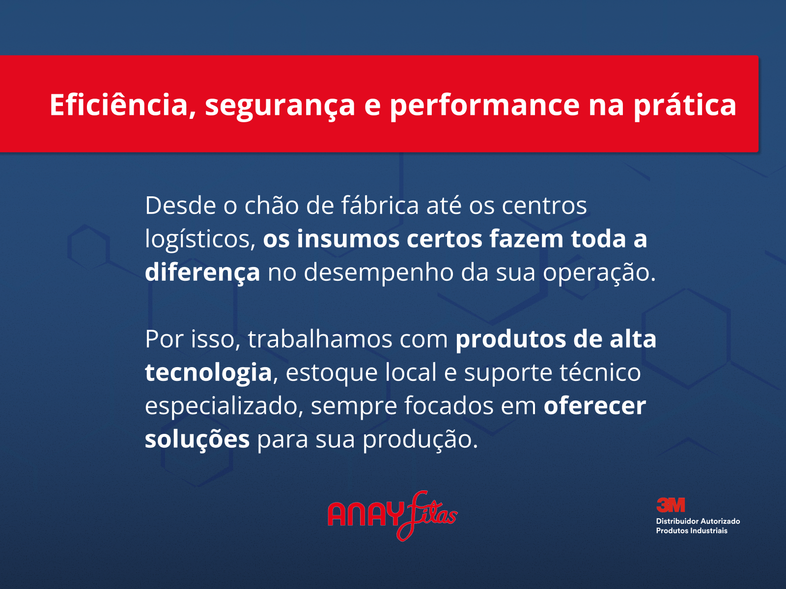 Anay Fitas - Produtos Industriais 3M